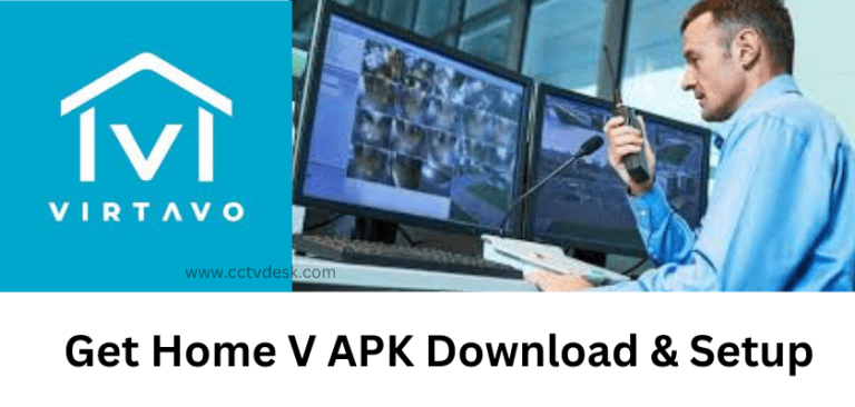 Free Download VMS Client For Windows 8/10/11 & Mac OS